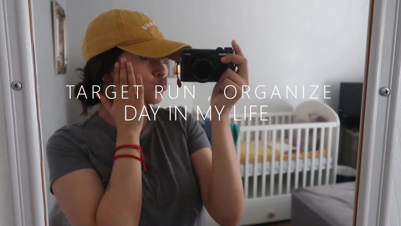 A DAY IN MY LIFE | TARGET RUN, ORGANIZE WITH ME - YouTube