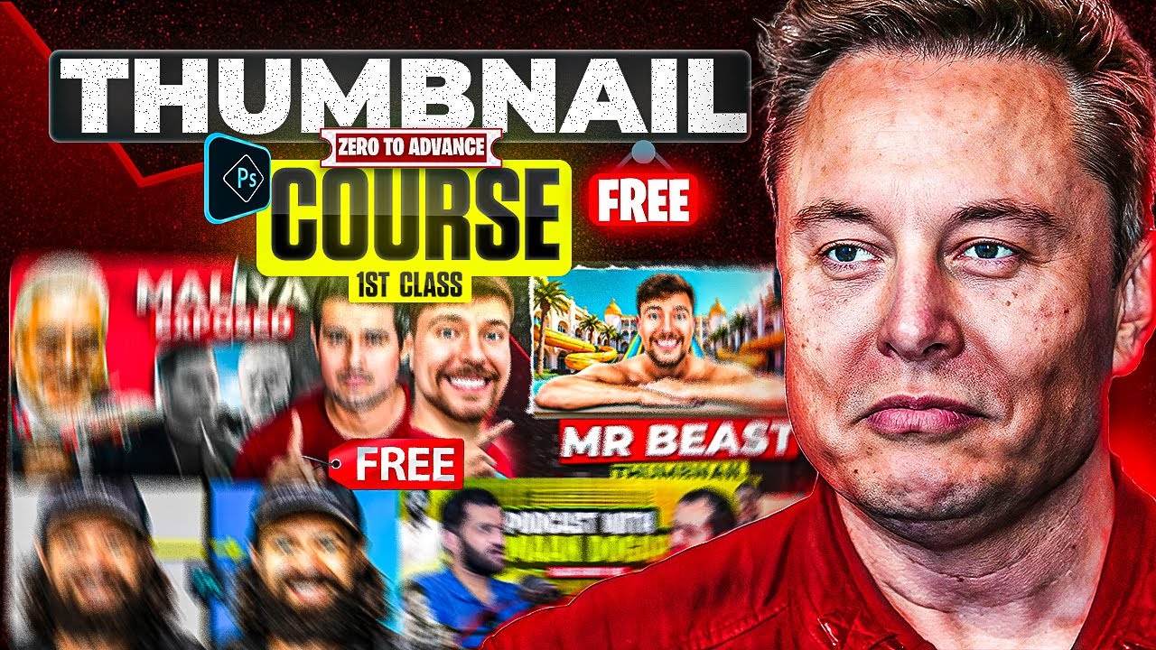 Free Thumbnail Design Course | Zero to Advanced Class For Beginners ...