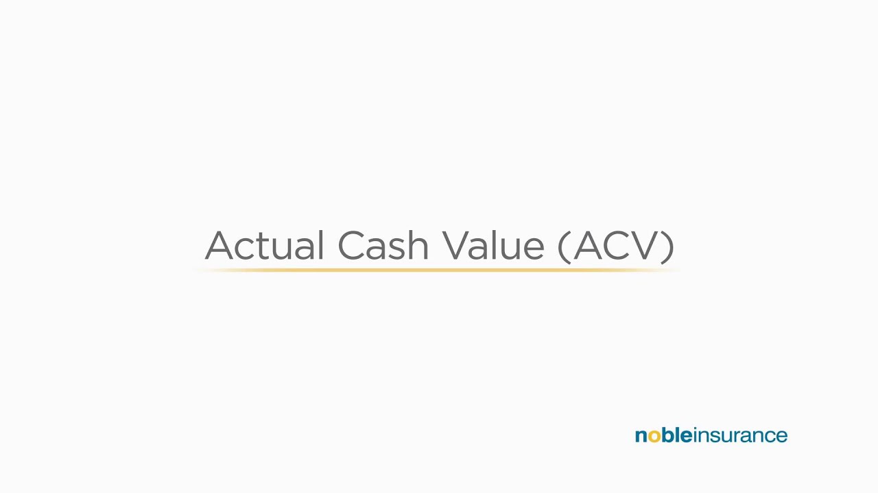ACTUAL CASH VALUE - YouTube