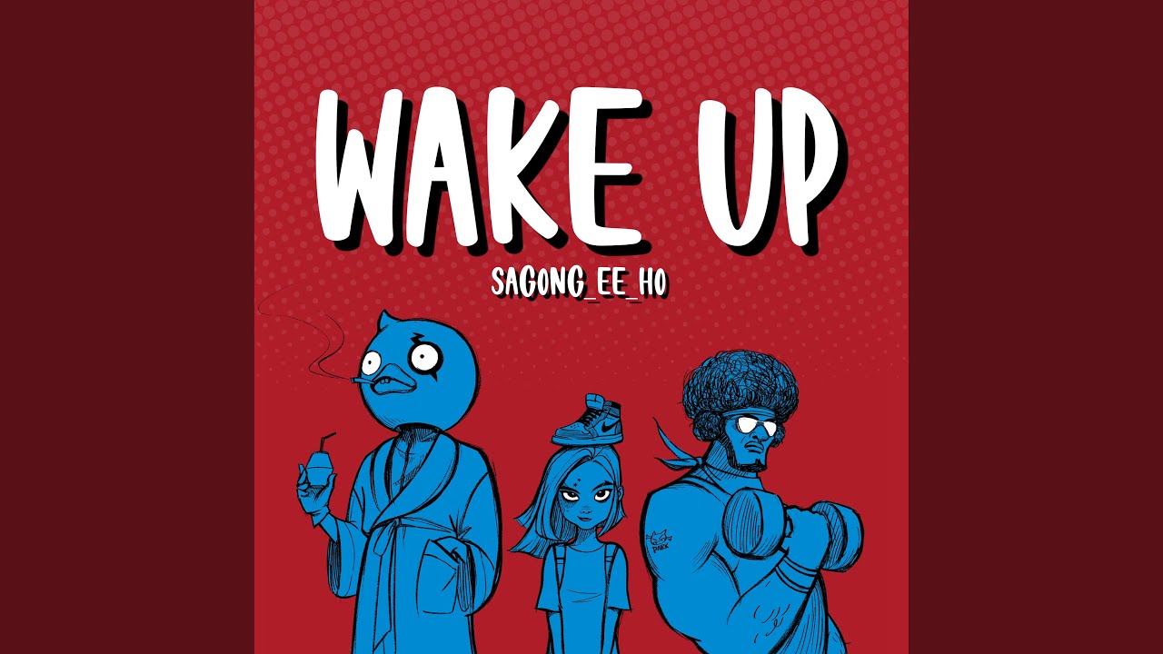 WAKE UP (WAKE UP) - YouTube Music
