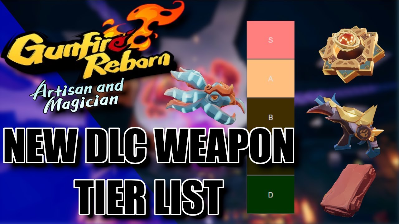 GUNFIRE REBORN NEW DLC WEAPON TIER LIST - YouTube