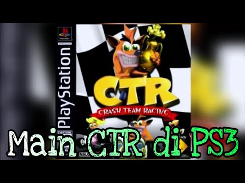 Game CTR (CRASH TEAM RACING) PS3 - YouTube
