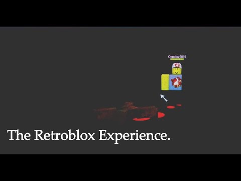 THE RETROBLOX EXPERIENCE - YouTube