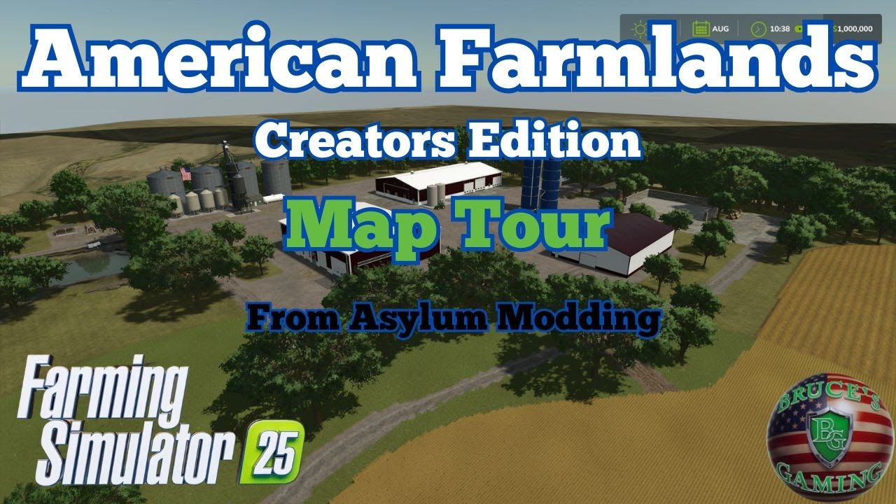 FS 25 American Farmlands Creators Edition Map Tour - YouTube