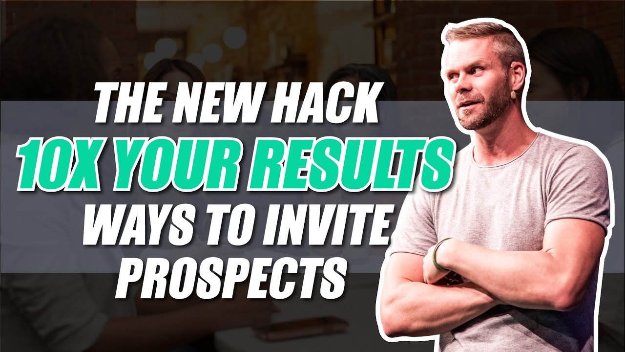 The New Hack 10X Your Results Ways to Invite Prospects - Network ...