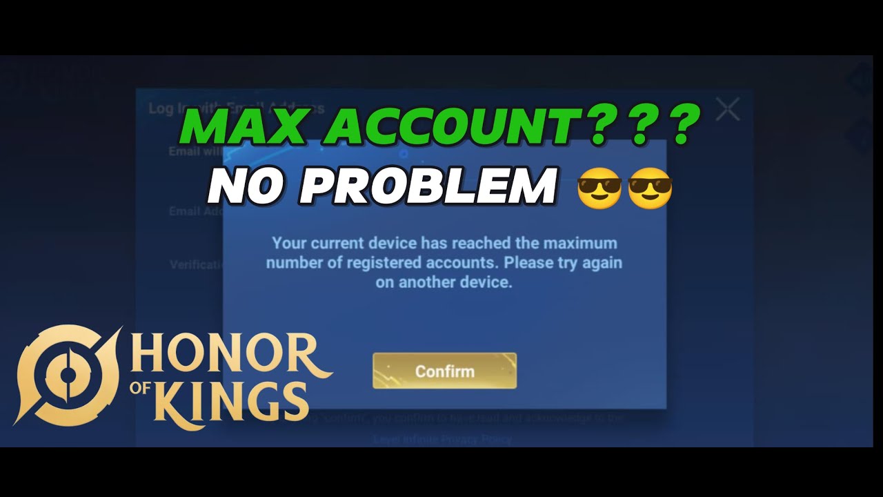 HOK l YOUR CURRENT DEVICE HAS REACHED THE MAXIMUM NUMBER OF ACCOUNTS l ...