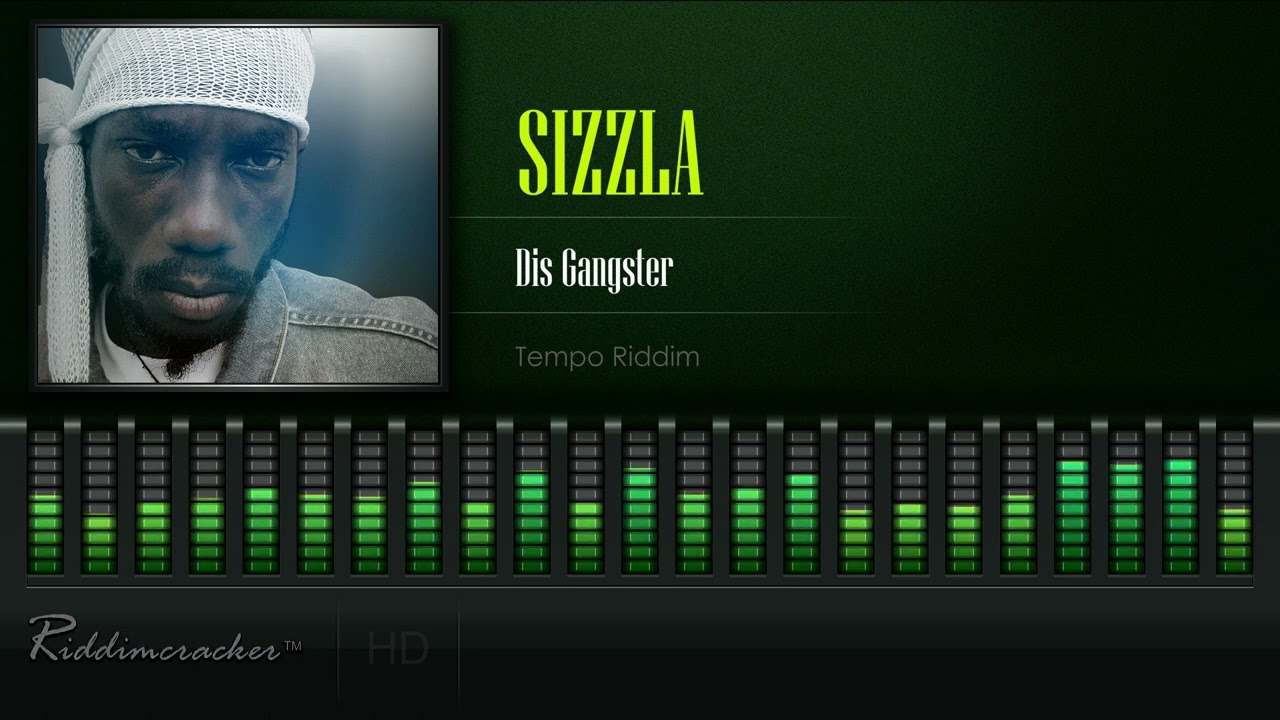 Sizzla - Dis Gangster (Tempo Riddim) [HD] - YouTube