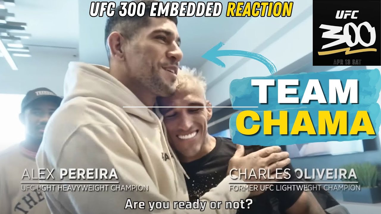 UFC 300 Embedded Episode 3 - Bloodsport Reaction - YouTube