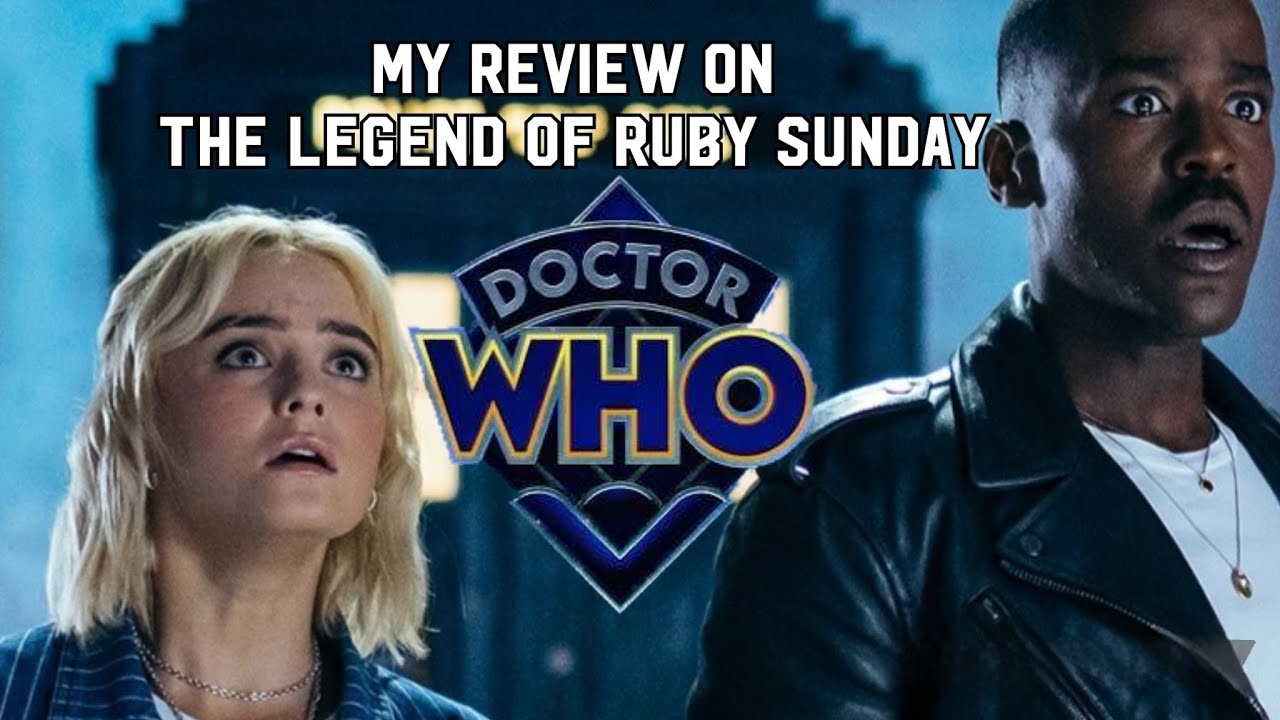 my thoughts on the legend of ruby sunday (doctor who review) - YouTube