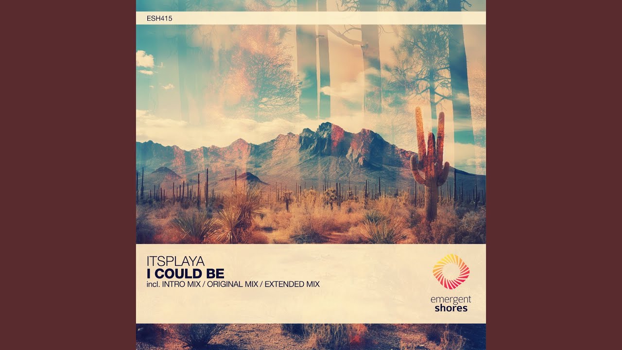 I Could Be (Extended Mix) - YouTube