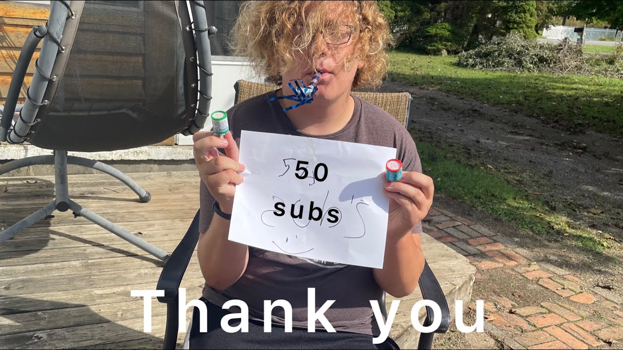 Thank You For 50 Subs (50 Subscriber Special) - YouTube