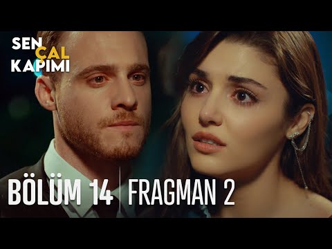 Sen Çal Kapımı 14. Bölüm 2. Fragmanı