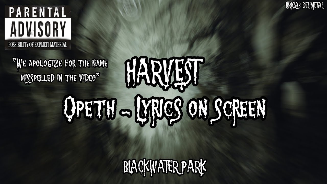 OPETH - HARVEST (LYRICS ON SCREEN) - YouTube