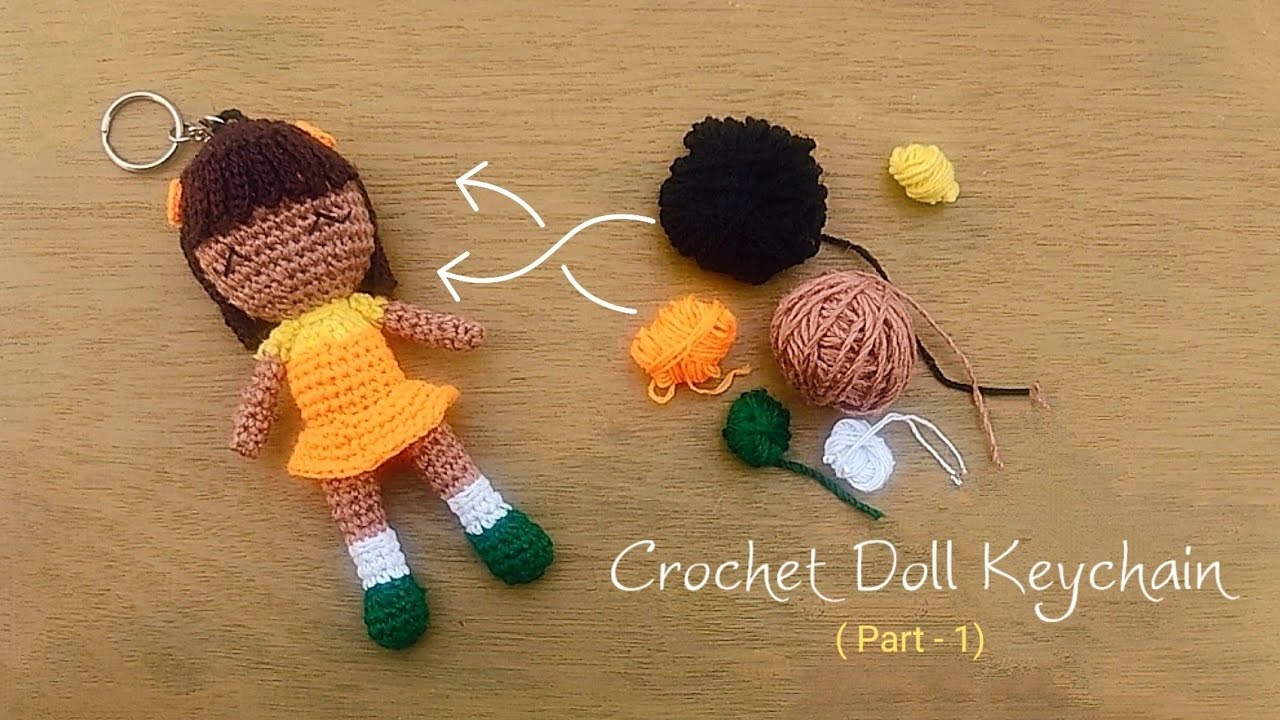 थोड़ी सी ऊन से Doll Keychain बनाना सीखें // Crochet Keychain ( Part -1 ...