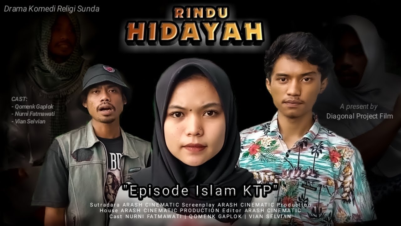 ISLAM KTP || RINDU HIDAYAH (Episode 1) - YouTube
