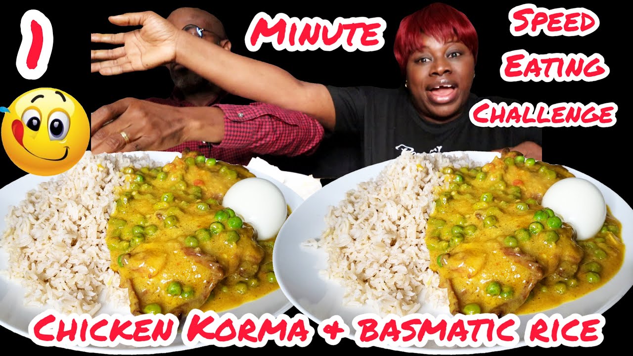 1- Minute Speed Eating Food Challenge - Chicken Korma & Brown Basmati ...