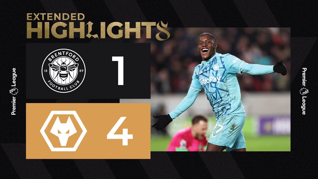 Big back-to-back wins! | Brentford 1-4 Wolves | Extended Highlights ...
