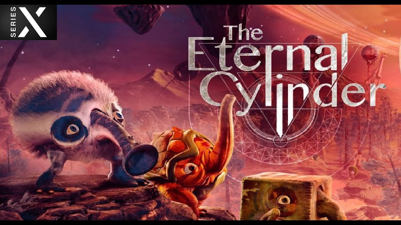 The Eternal Cylinder epi 9 des nouveaux zizipote xbox series x - YouTube