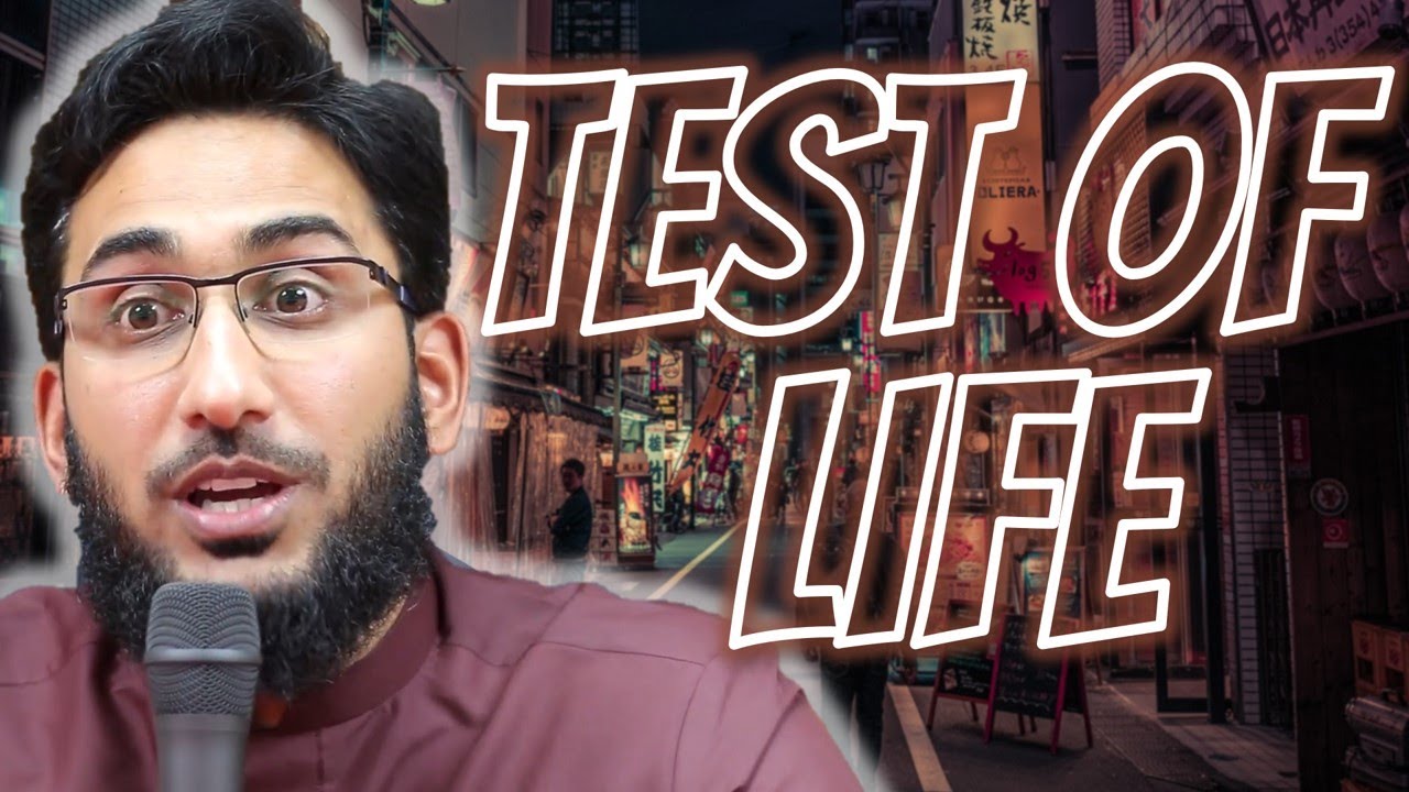 The Test of Life | Imam Asim Khan | Masjid al-Humera - YouTube