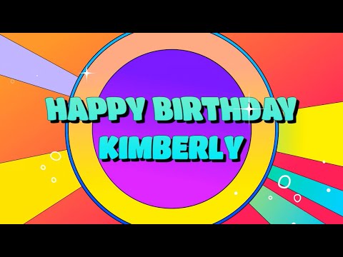🎈 Happy Birthday Kimberly! | Unique & Fun Birthday Song - YouTube