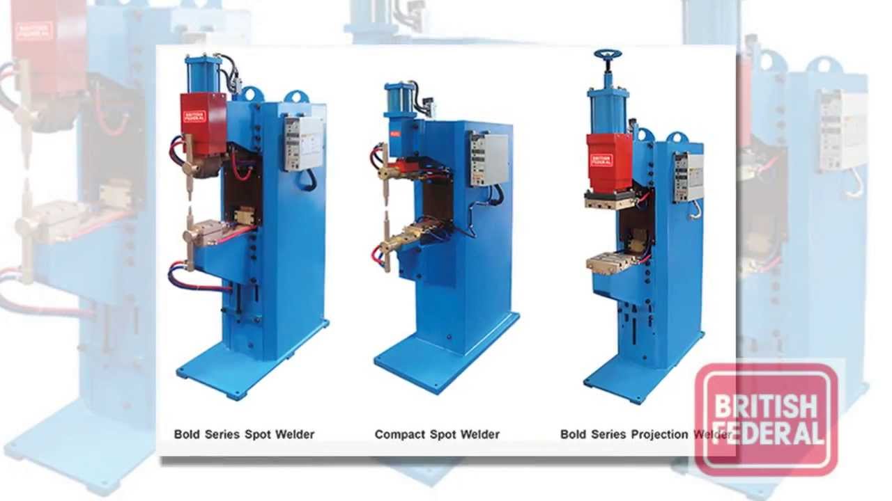 British Federal - Resistance Welding Machines & Equipment - YouTube