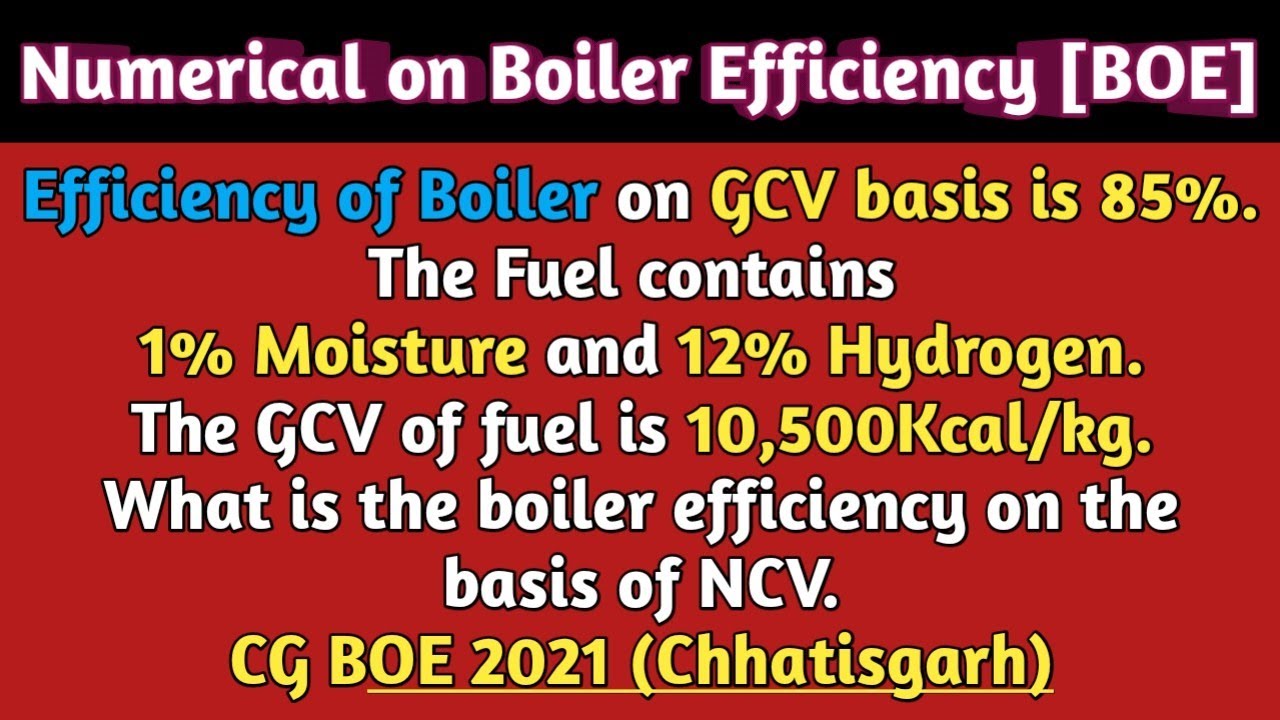 Numerical solution on Boiler efficiency | Boiler efficiency calculation ...