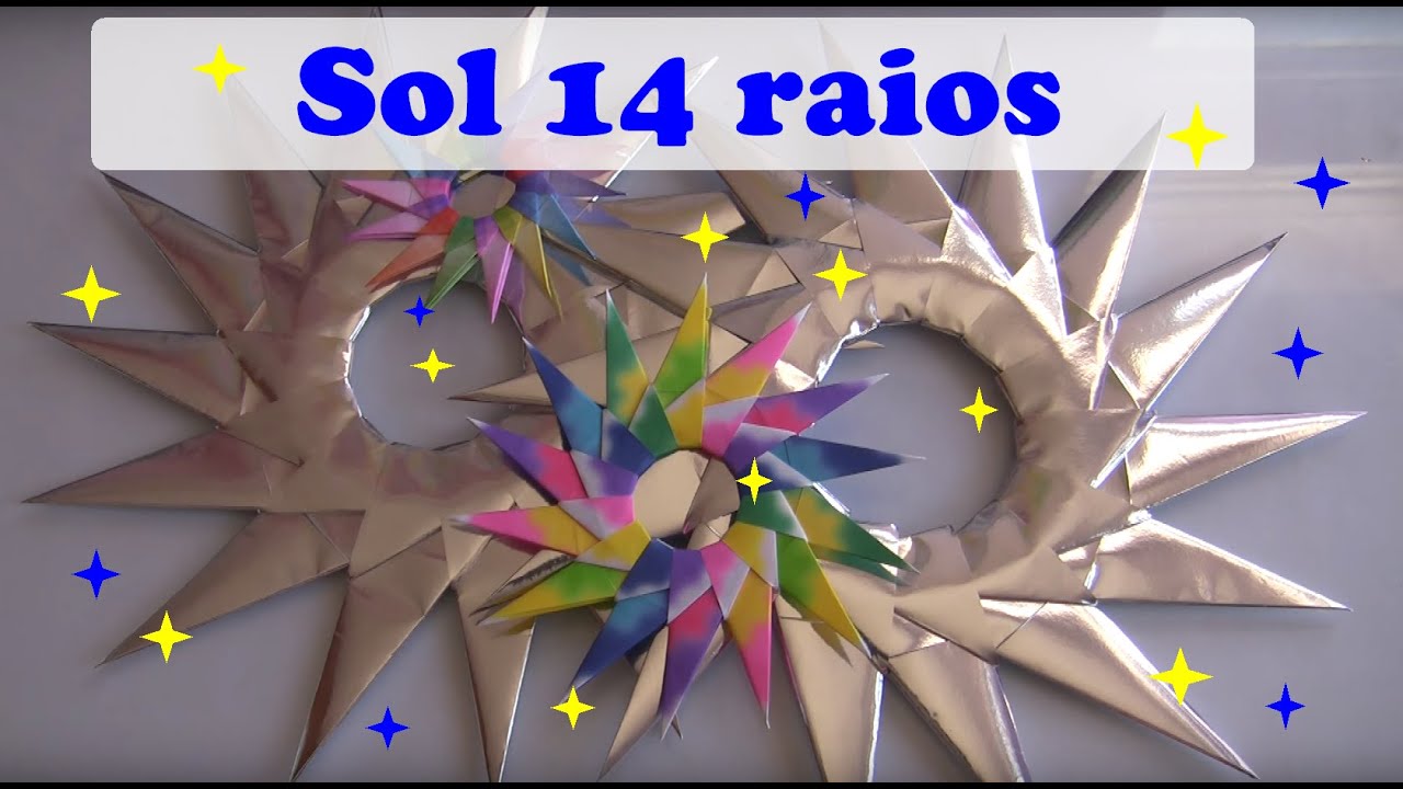 SOL 14 RAIOS - ORIGAMI - YouTube