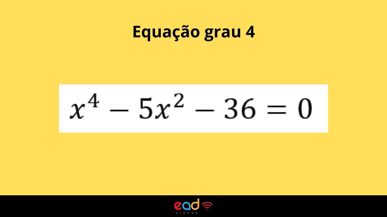X 4 5x 2 36 0 Exerc cio Resolvido YouTube