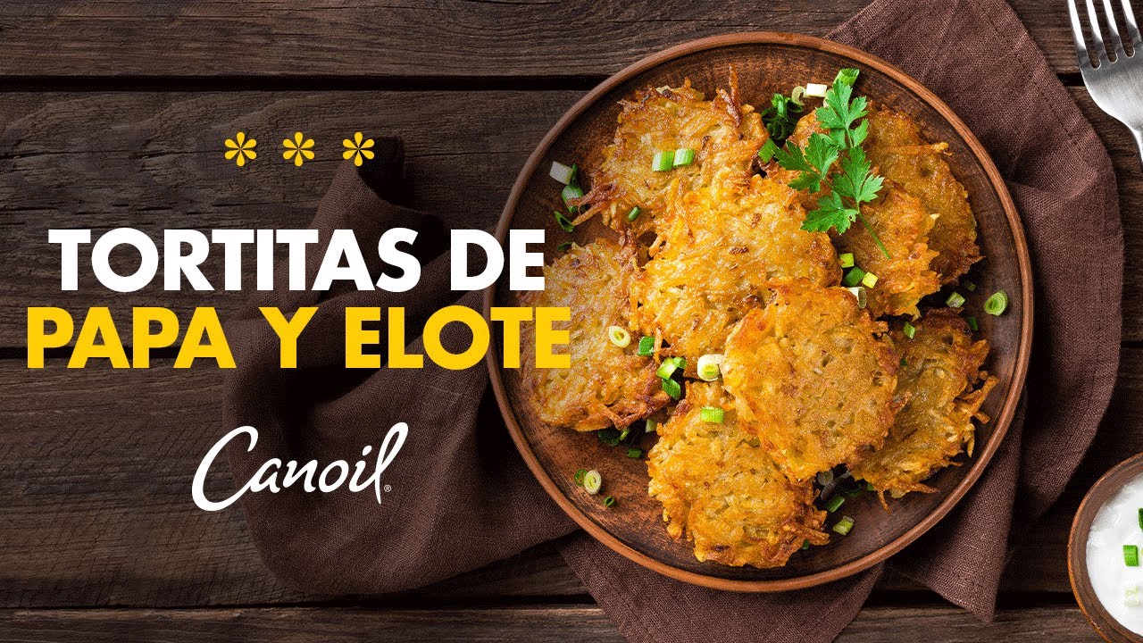 Prepara unas deliciosas TORTITAS DE PAPA Y ELOTE - YouTube