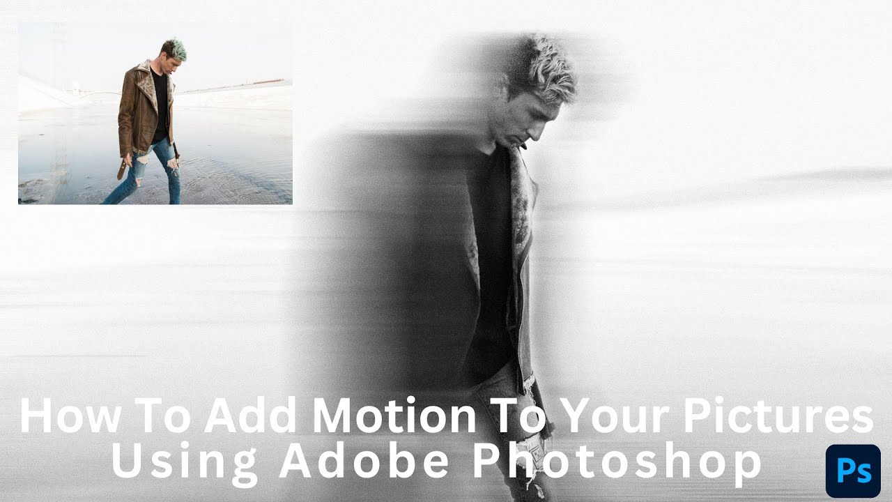 How to add motion to your pictures using Adobe Photoshop - YouTube