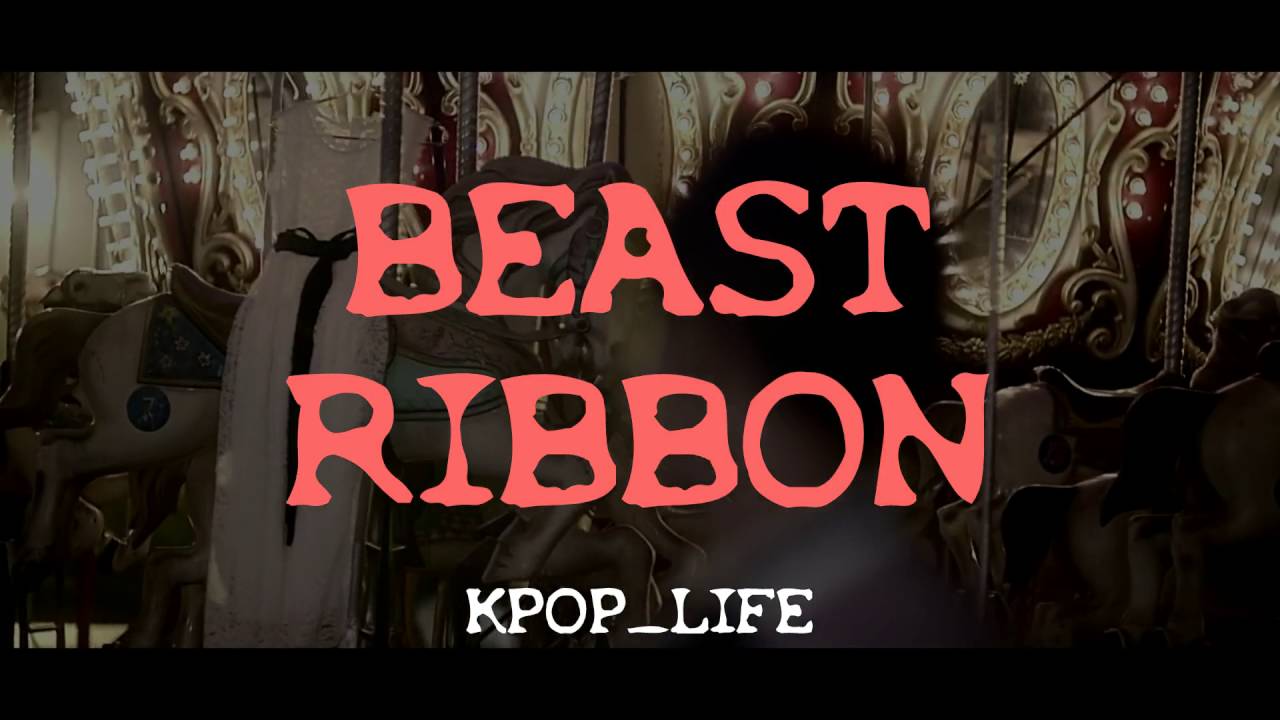BEAST- Ribbon (3D Use Headphones) - YouTube