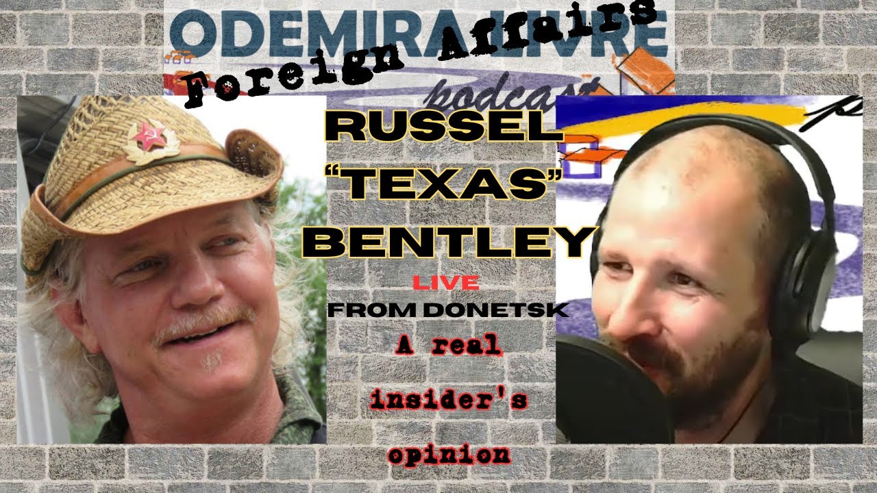 #65 Russel Bentley live from Donbass! - YouTube