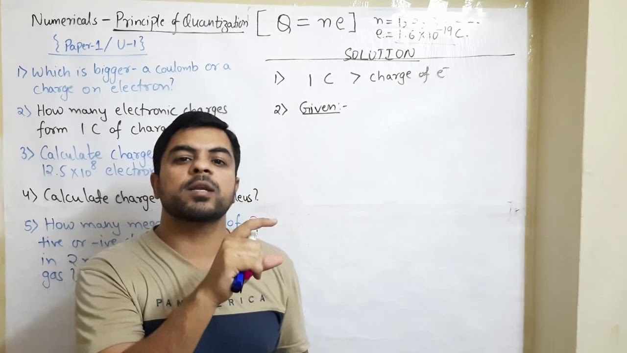 Electrostatics||Principle of Quantization of Charge and Numericals - Lecture 2 - YouTube