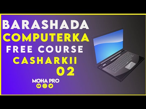 Qaybaha computerka | barashada computerka | Casharkii 2aad - YouTube