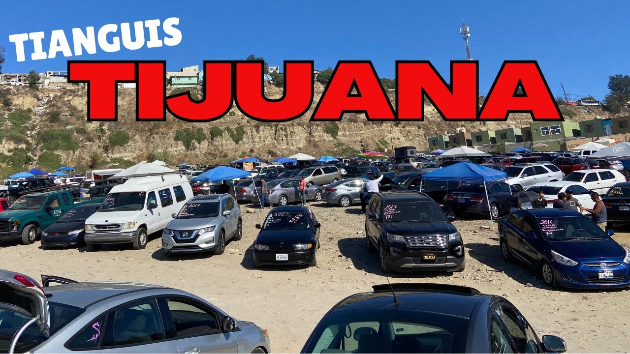 Día de TIANGUIS de Autos en TIJUANA/ car for sale - YouTube