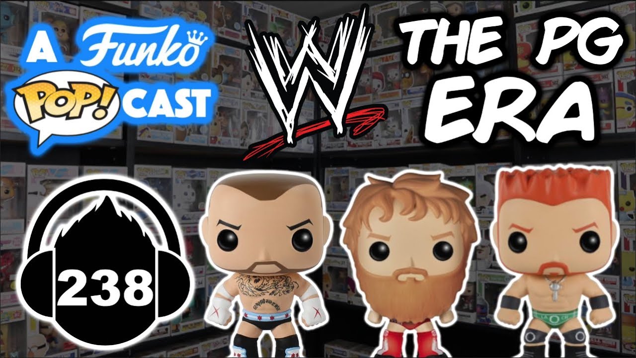 "Time To Go PG!" | The WWE Podcast (A Funko POP!cast EP 238) - YouTube