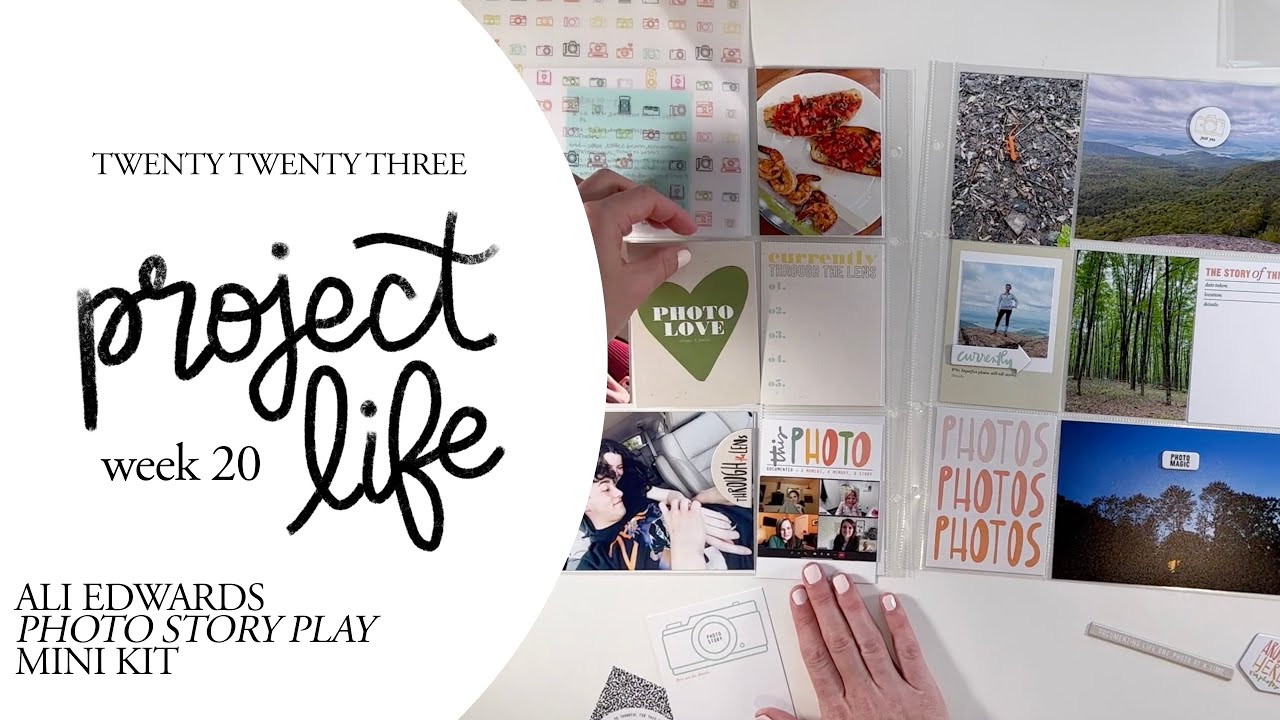 2023 Project Life Process // Week 20 Photo Story Play Mini Kit - YouTube