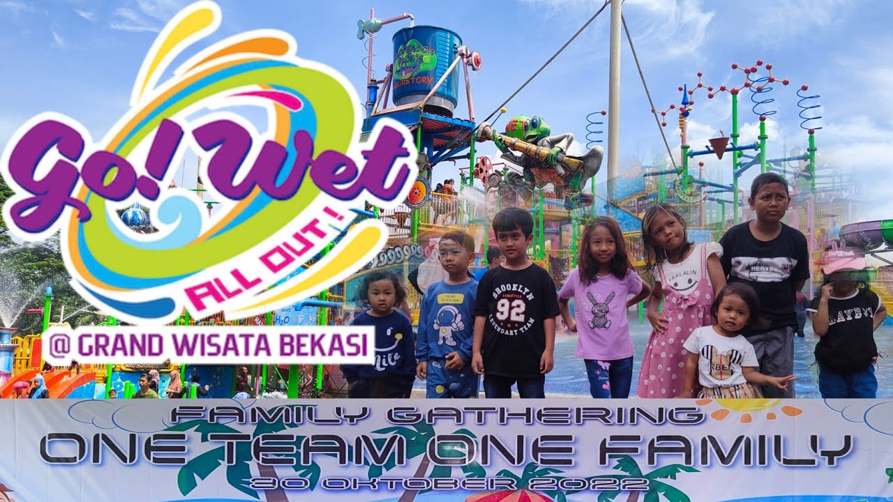 go wet waterpark grand wisata Bekasi family gathering PT KIYOKUNI ...