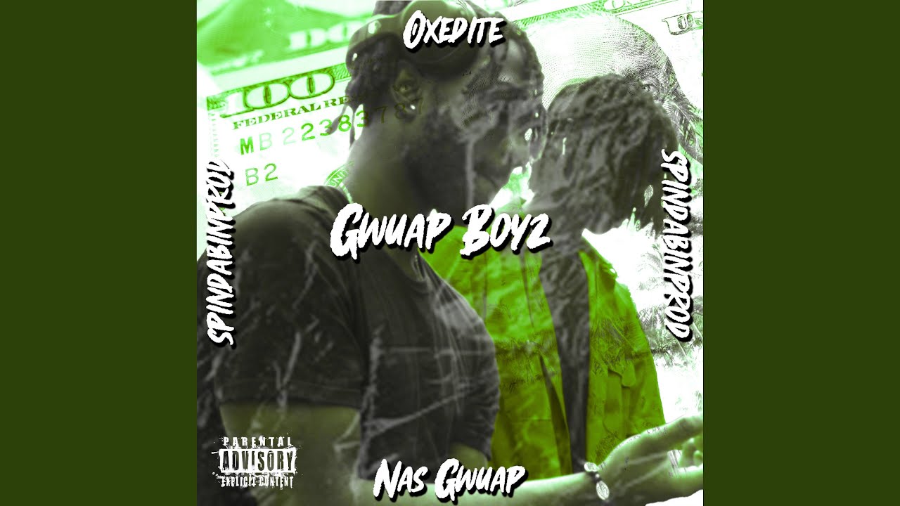 Gwuap Boyz (feat. Nas Gwuap) - YouTube