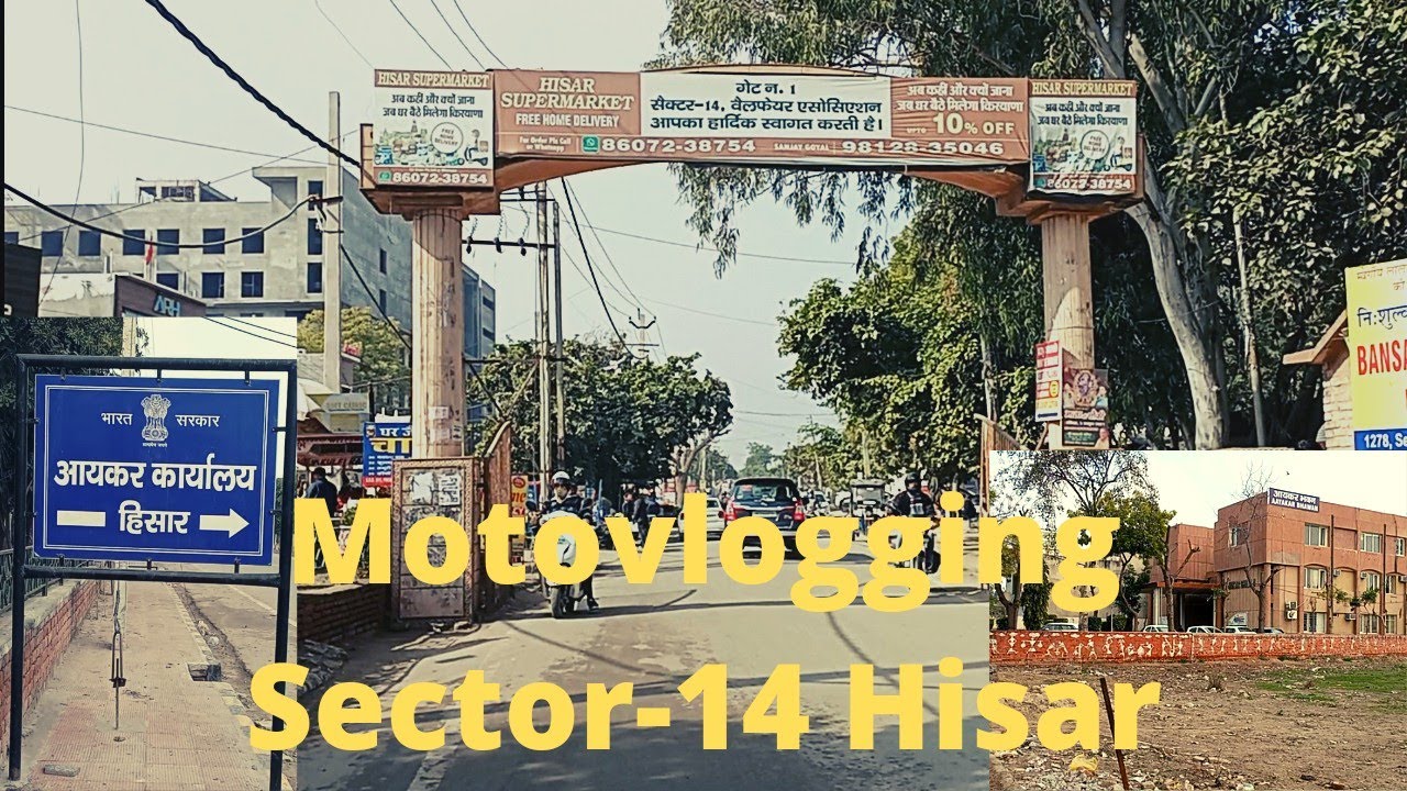Sector 14 and Income tax office Hisar Haryana. Vlog#51 #algrow ...