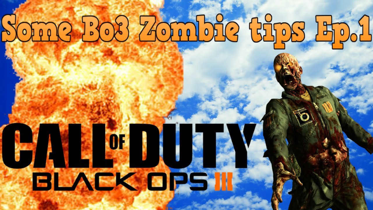 Some Cod Bo3 Zombie tips Ep.1 - YouTube