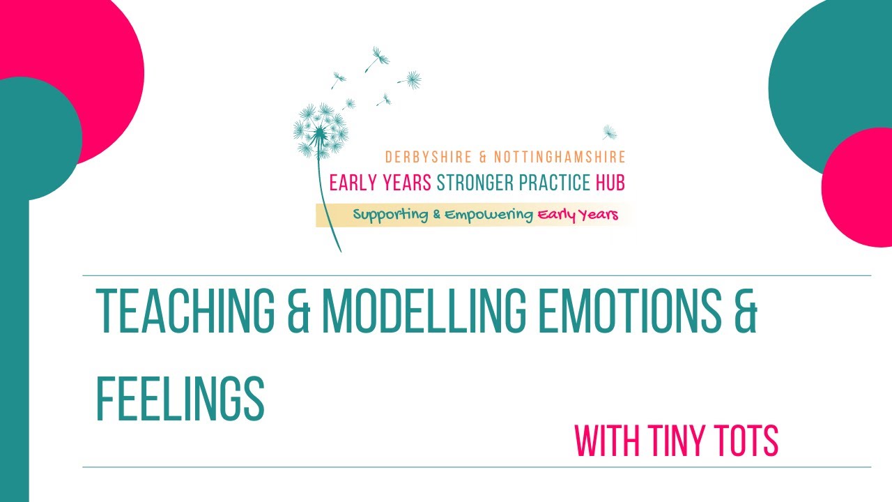 Tiny Tots Day Nursery – Webinar – Teaching and Modelling Emotions and ...