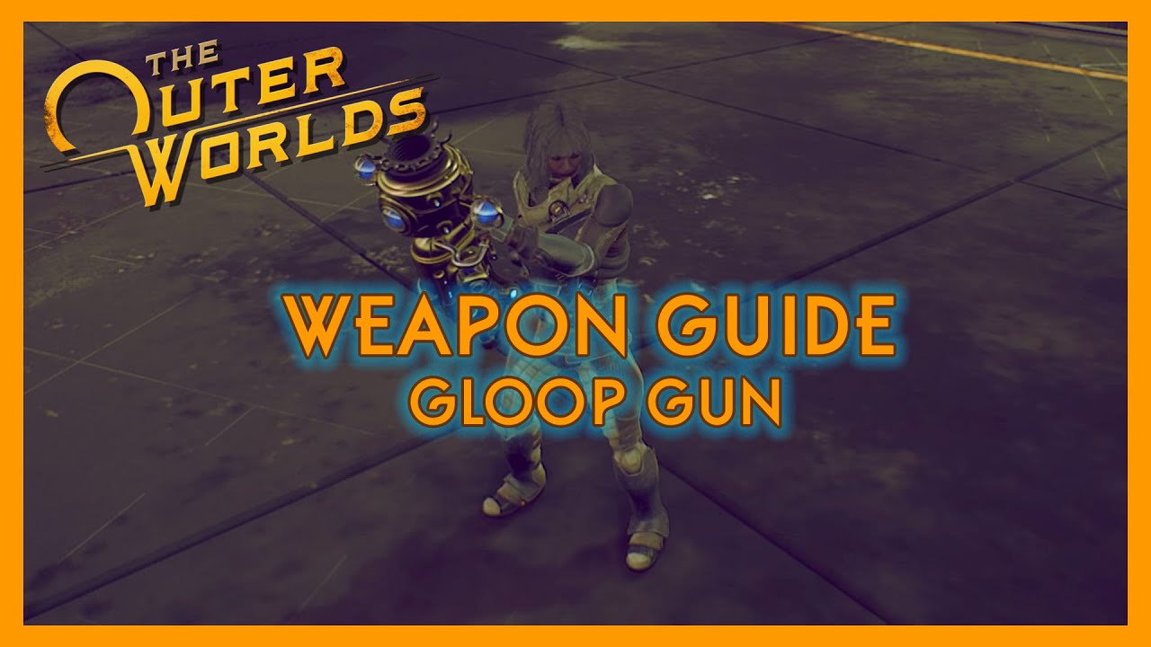 The Outer Worlds - Science Weapon - Gloop Gun - YouTube