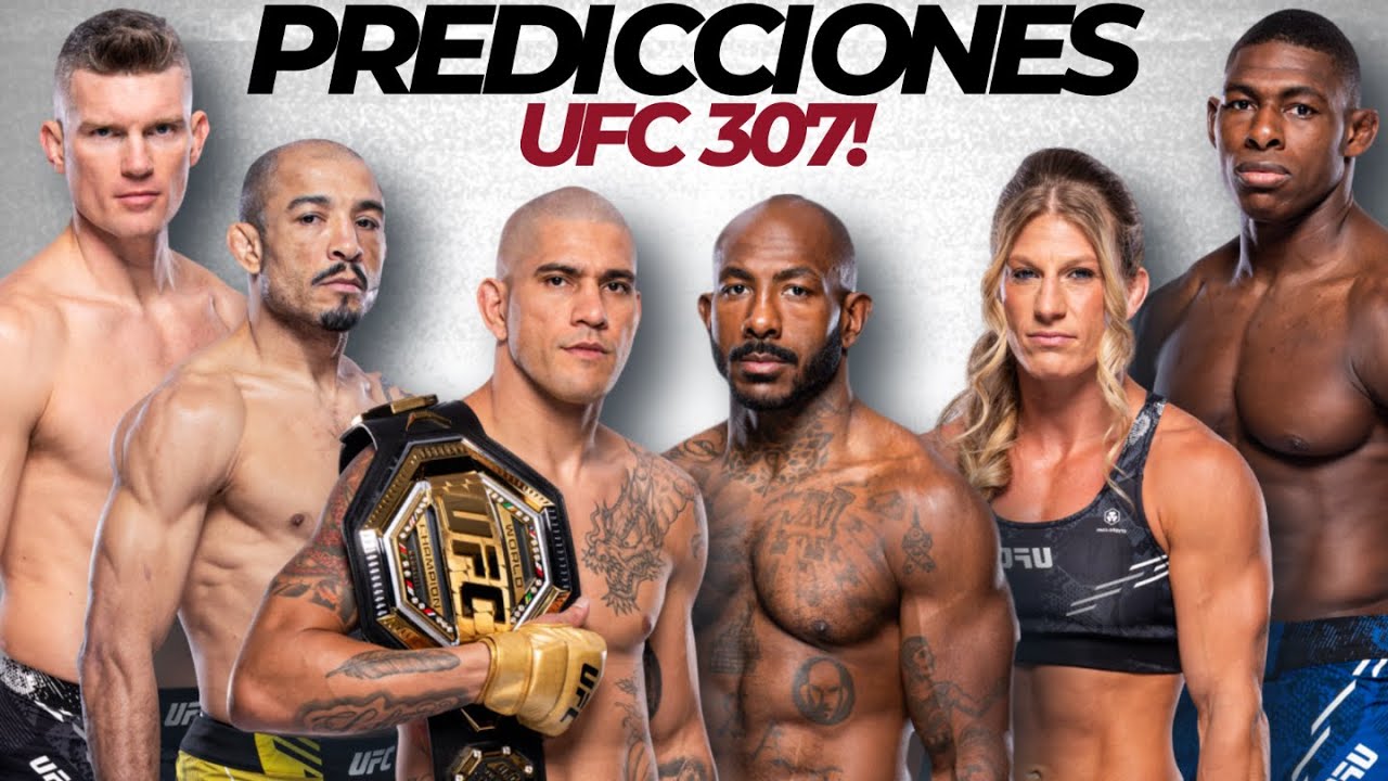 UFC 307 PREDICCIONES!!! VUELVE ALEX PEREIRA!!!!!1 - YouTube