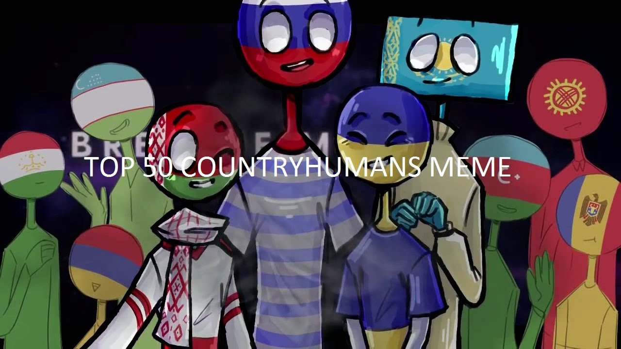 TOP 10 COUNTRYHUMANS MEME #2 - YouTube