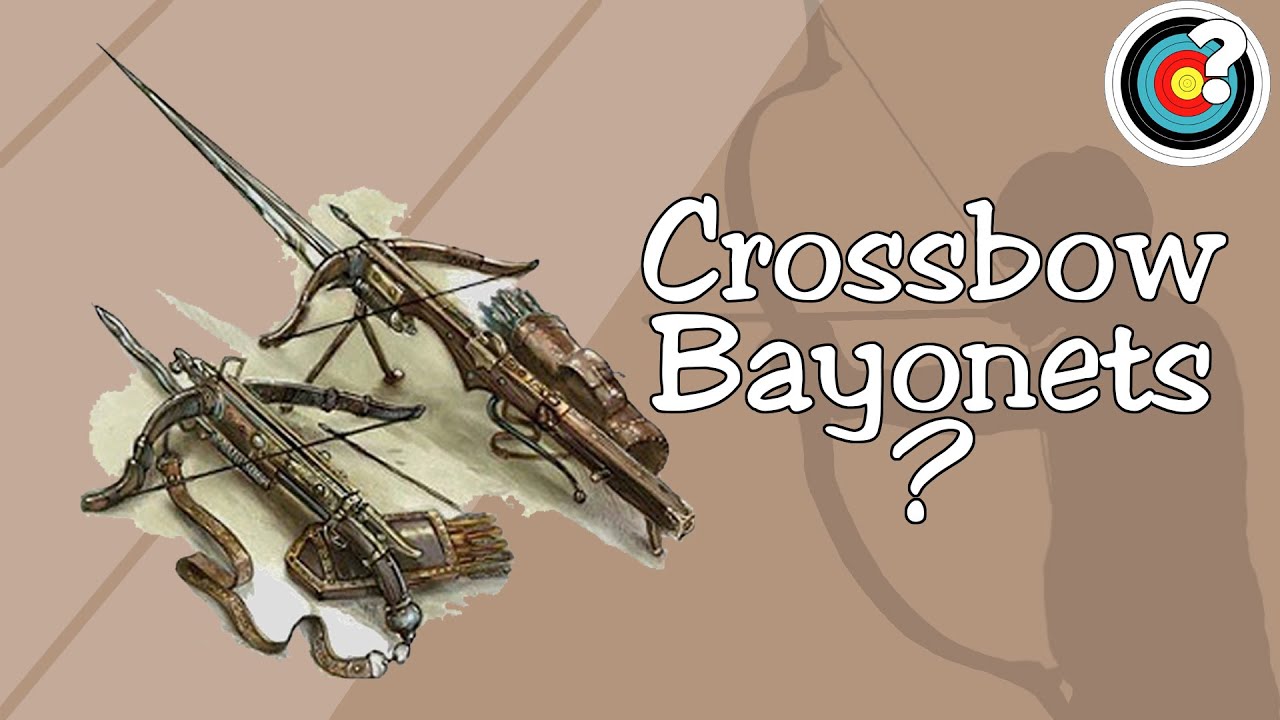 Can You Put A Bayonet On A Crossbow? - YouTube