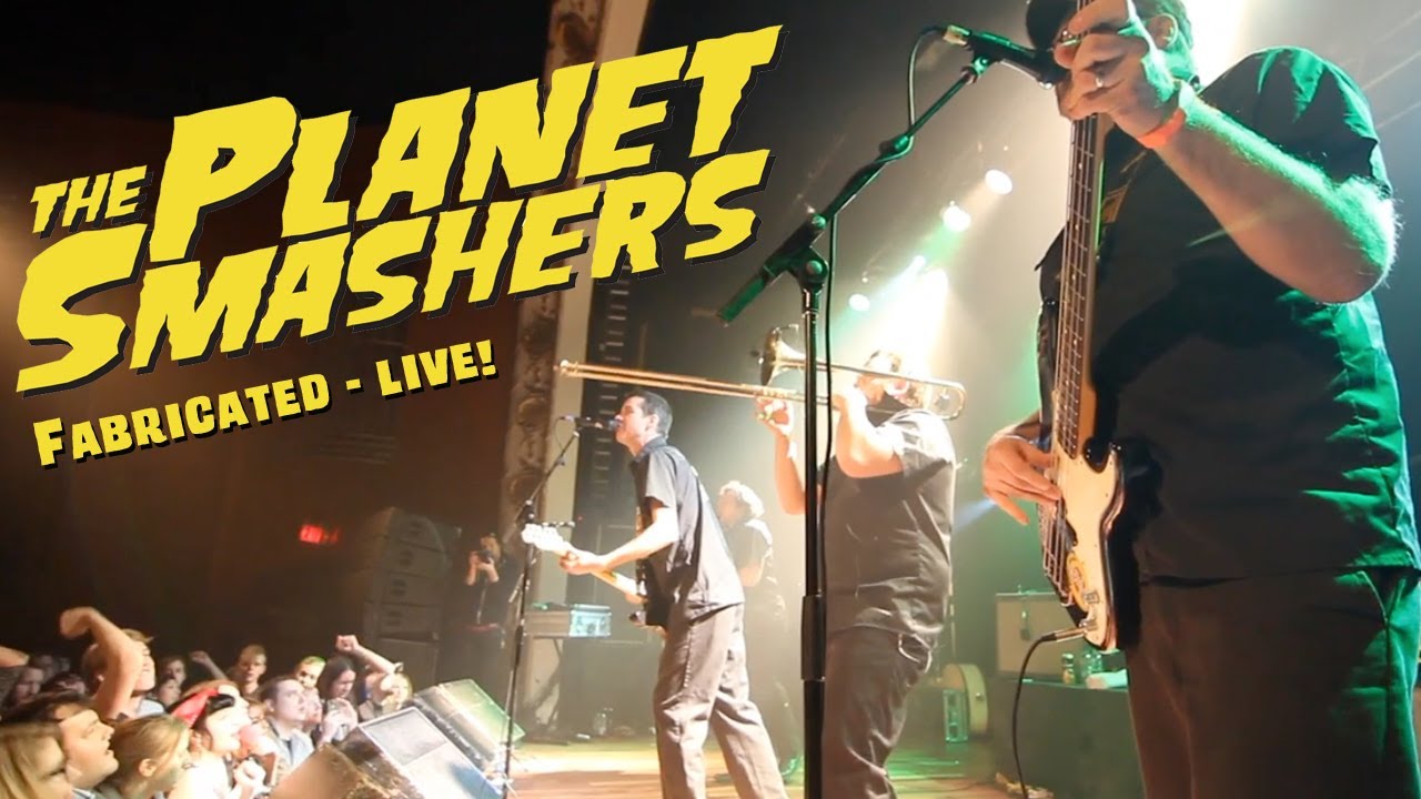 The Planet Smashers - Fabricated (Live) - YouTube