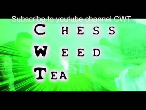 Chess x Weed x Tea - YouTube