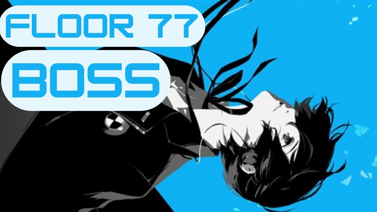 Persona 3 Reload - Floor 77 Boss - YouTube