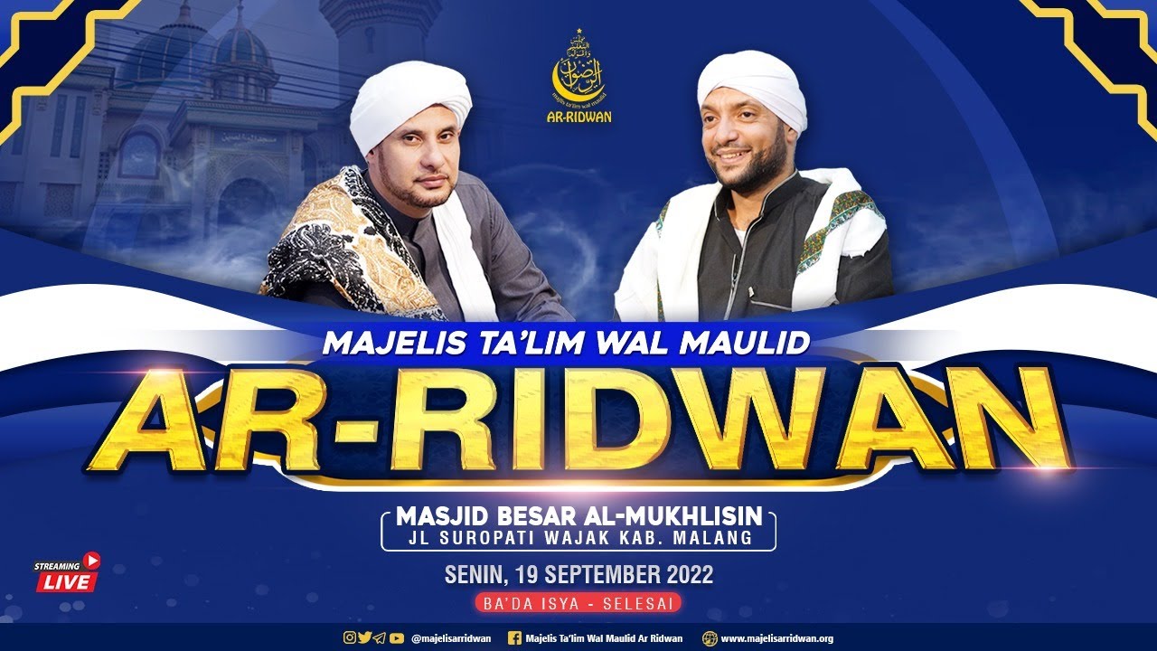 Majelis Ta'lim Wal Maulid Ar Ridwan Masjid Besar Al - Mukhlisin Wajak ...